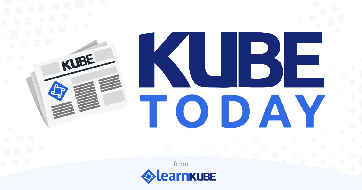 Kubernetes Platform & Architecture | Kube Today